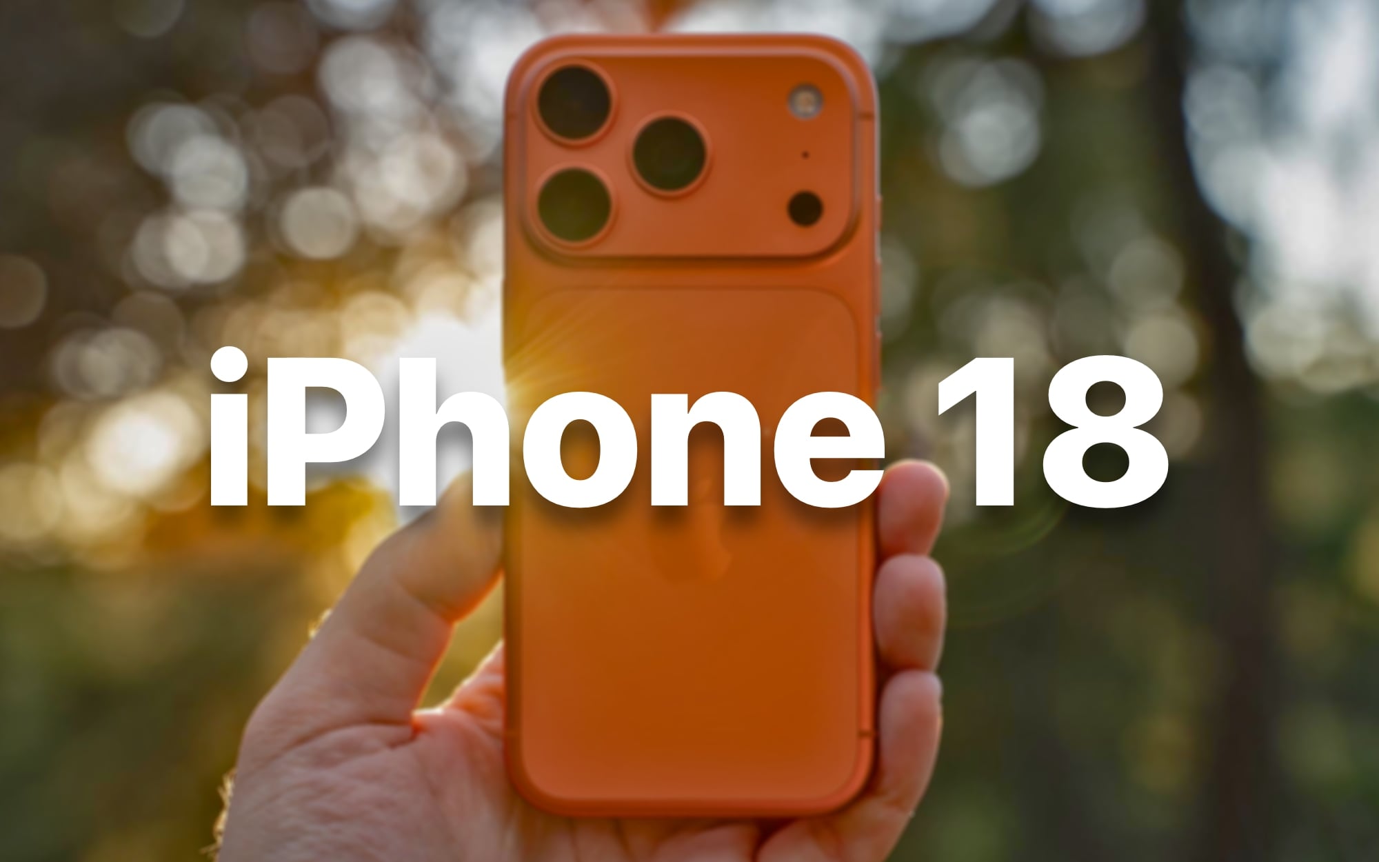 Don’t Buy the iPhone 17. The Craziest New iPhone 18 Feature Has Leaked ...